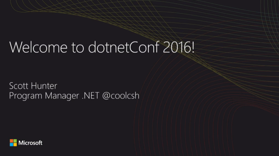 dotnetConf 2016 Day 1 Keynote | ブチザッキ